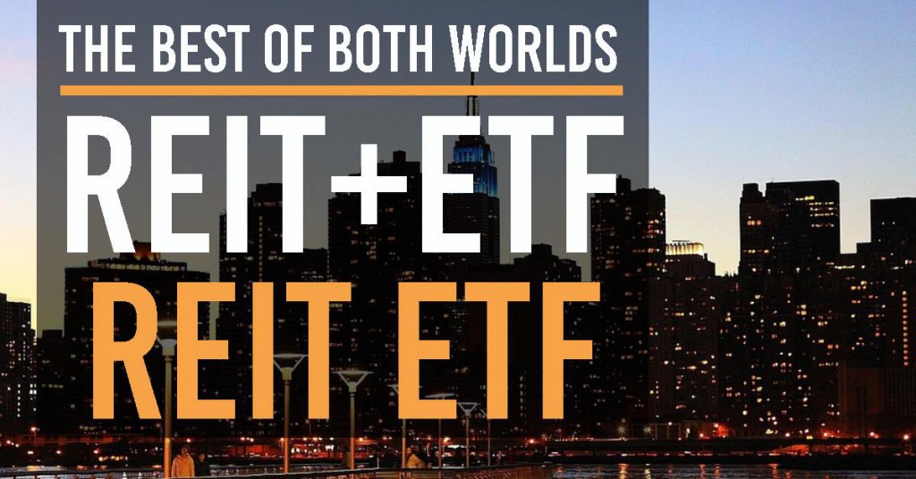 The Best of Both Worlds: REIT + ETF = REIT ETF - POEMS
