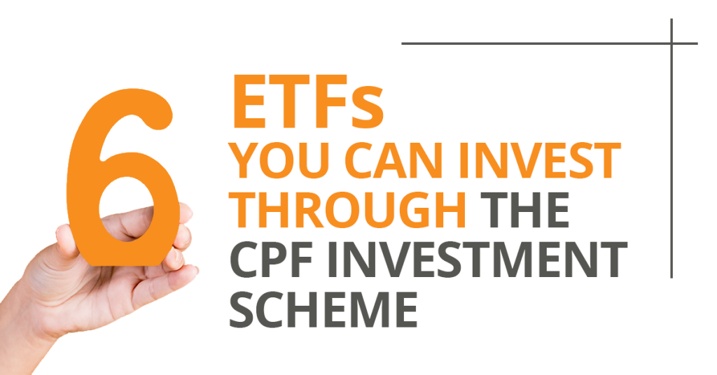 6 ETFs you can invest in, through the CPF Scheme - POEMS