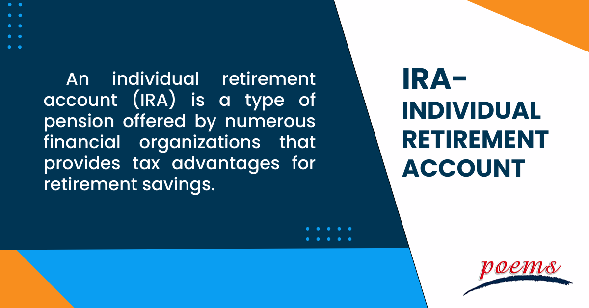 Individual retirement account: What is it, Types, Importance, Advantages
