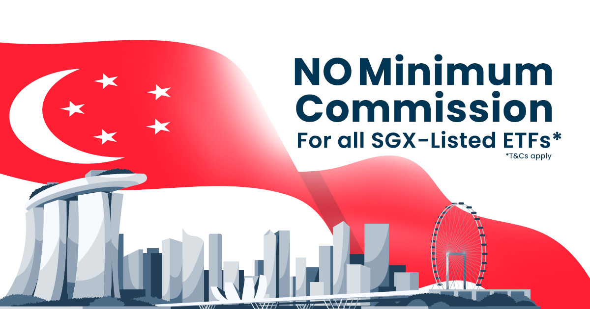 Trade SGX-listed ETFs with no minimum commission today! - POEMS